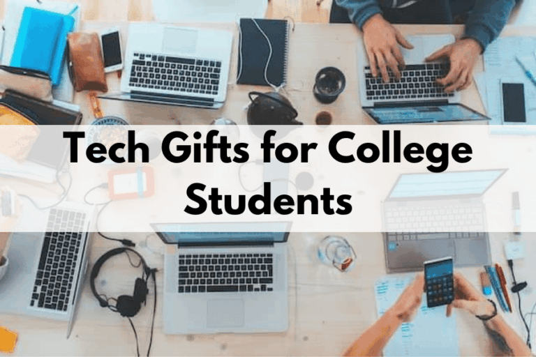 11+ Must-Have Tech Gifts For College Students That They'll Love