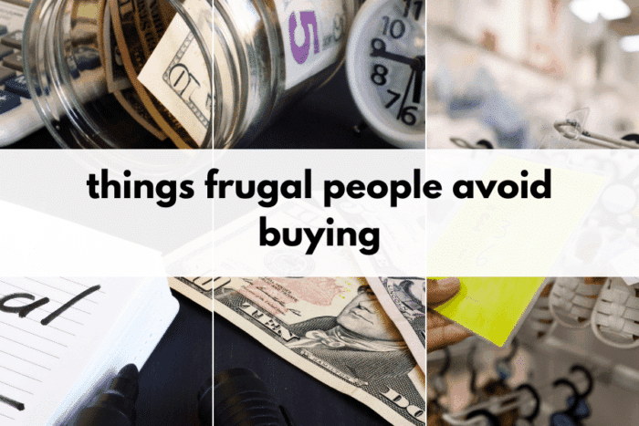 Top 10 Things Frugal People AVOID Buying, And You Should Too