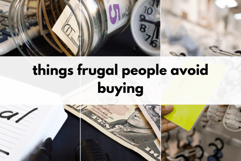 Top 10 Things Frugal People AVOID Buying, And You Should Too