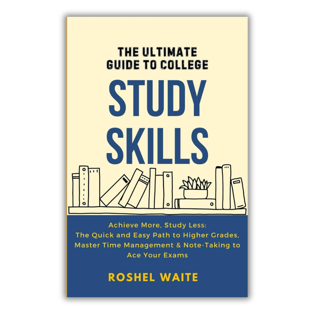 The Ultimate Guide To College Study Skills